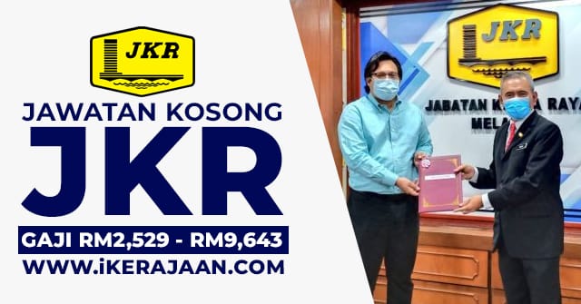 Permohonan Jawatan Kosong Terkini Jabatan Kerja Raya (JKR) Di Seluruh ...