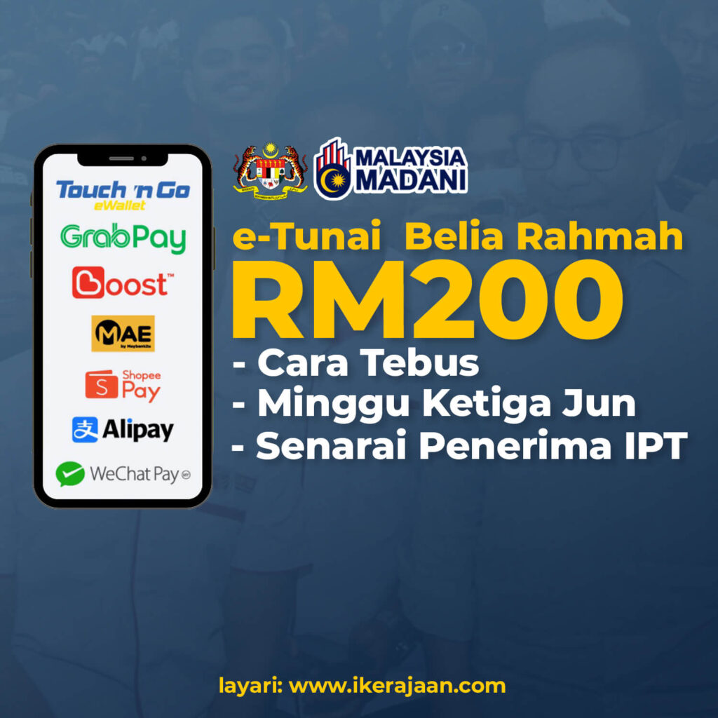 e-Tunai Belia Rahmah : Tarikh, Senarai IPT & Cara Tebus RM200