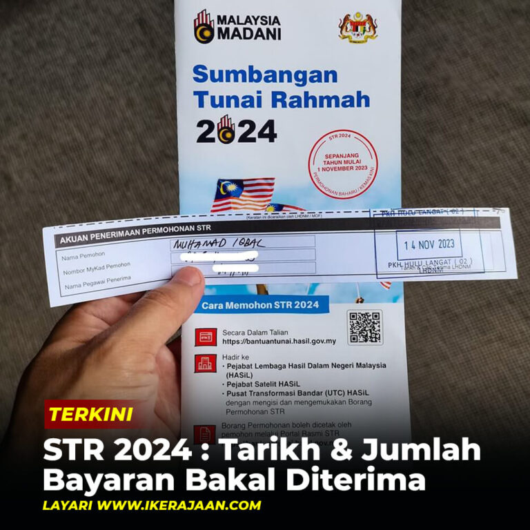 STR 2024 Fasa 1 : Tarikh & Jumlah Bayaran Bakal Diterima