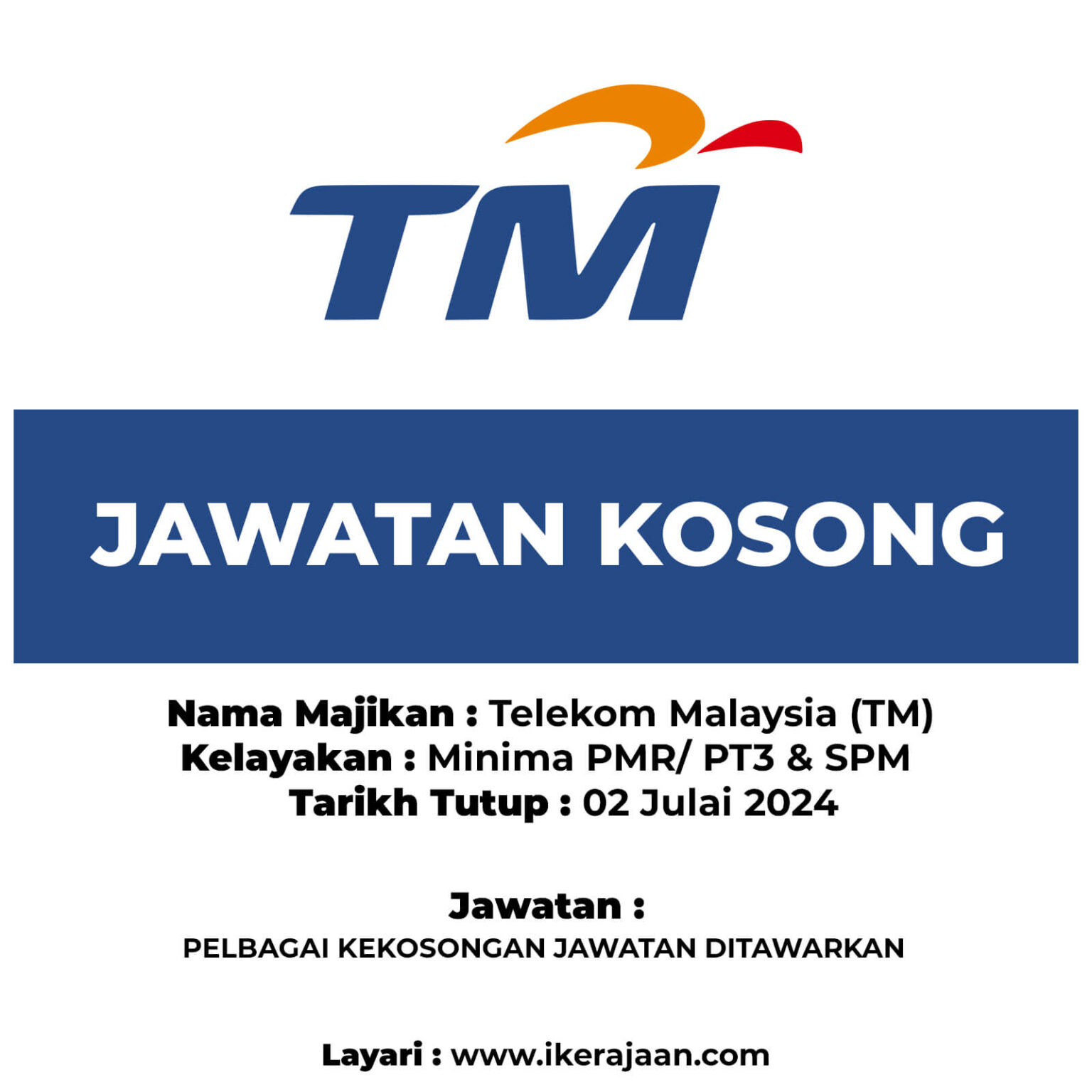 Jawatan Kosong Terkini Telekom Malaysia (TM)