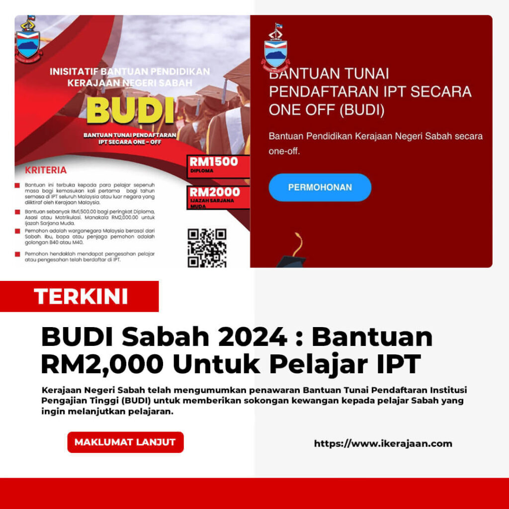 BUDI Sabah 2024 : Bantuan RM2,000 Untuk Pelajar IPT