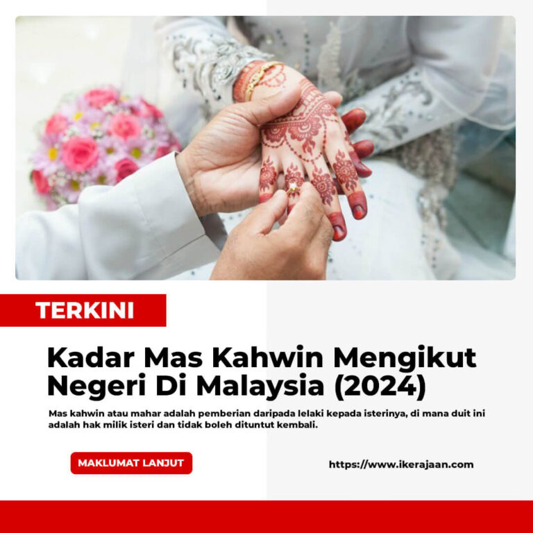 Kadar Mas Kahwin Mengikut Negeri Di Malaysia (2024)